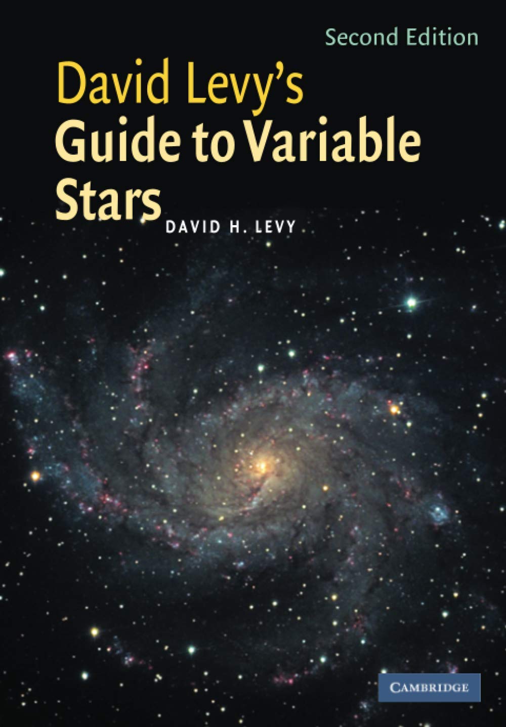 David Levy's Guide to Variable Stars: Levy, David H.: 9780521608602 ...