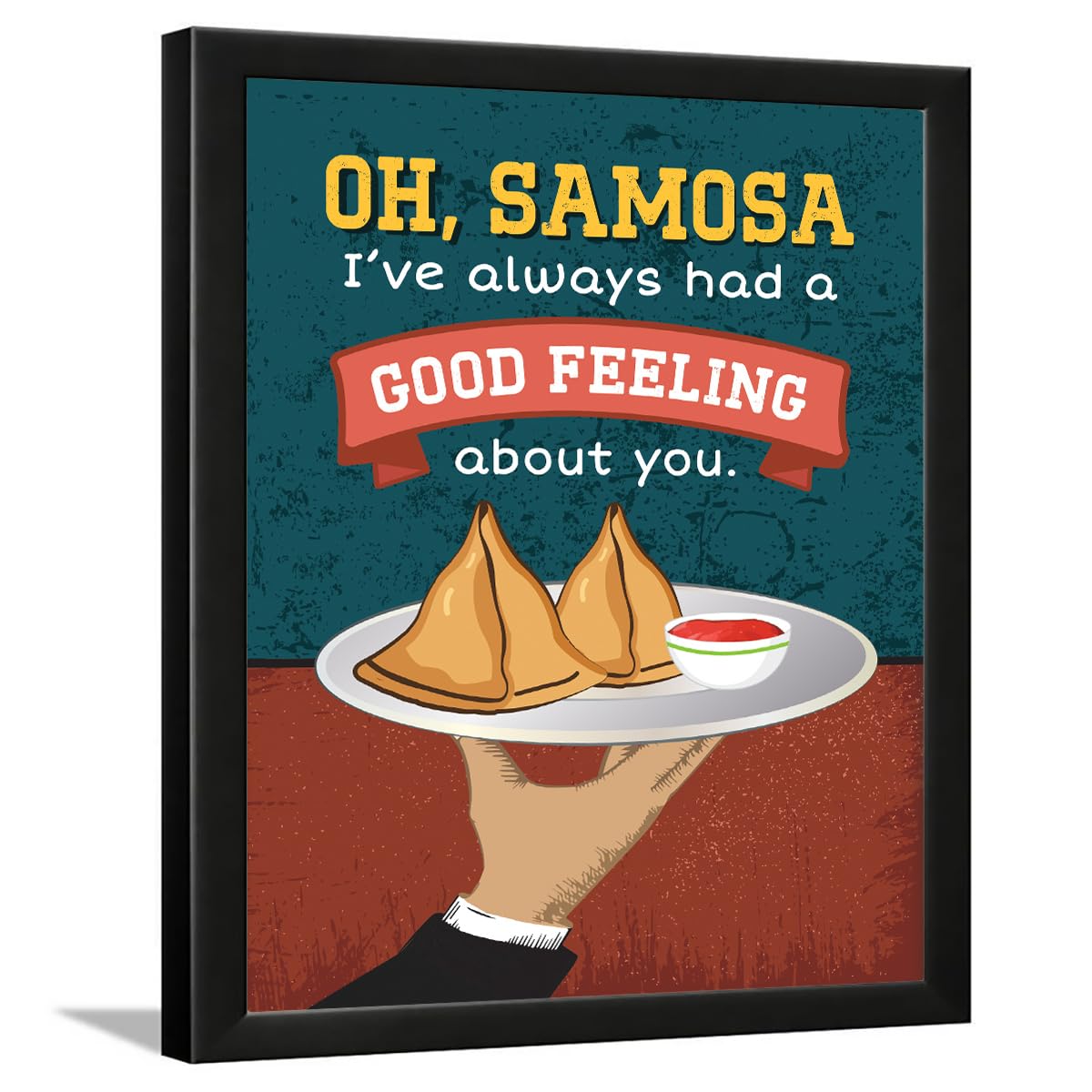 Chaka Chaundh - Restaurant Quotes Wall Frames - Samosa Food Quotes ...