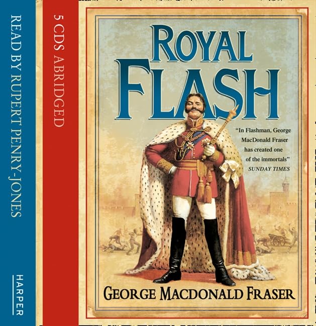Royal Flash: Amazon.co.uk: Fraser, George MacDonald, Nicholl, Kati ...