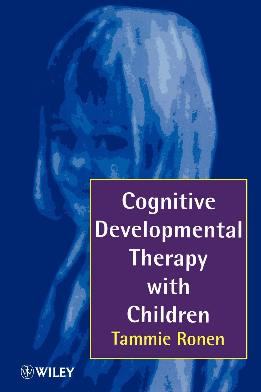 Cognitive Developmental Therapy with Children: 9780471970071: Medicine ...