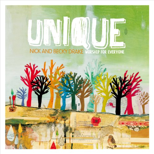 Unique by Nick and Becky Drake on Amazon Music - Amazon.co.uk