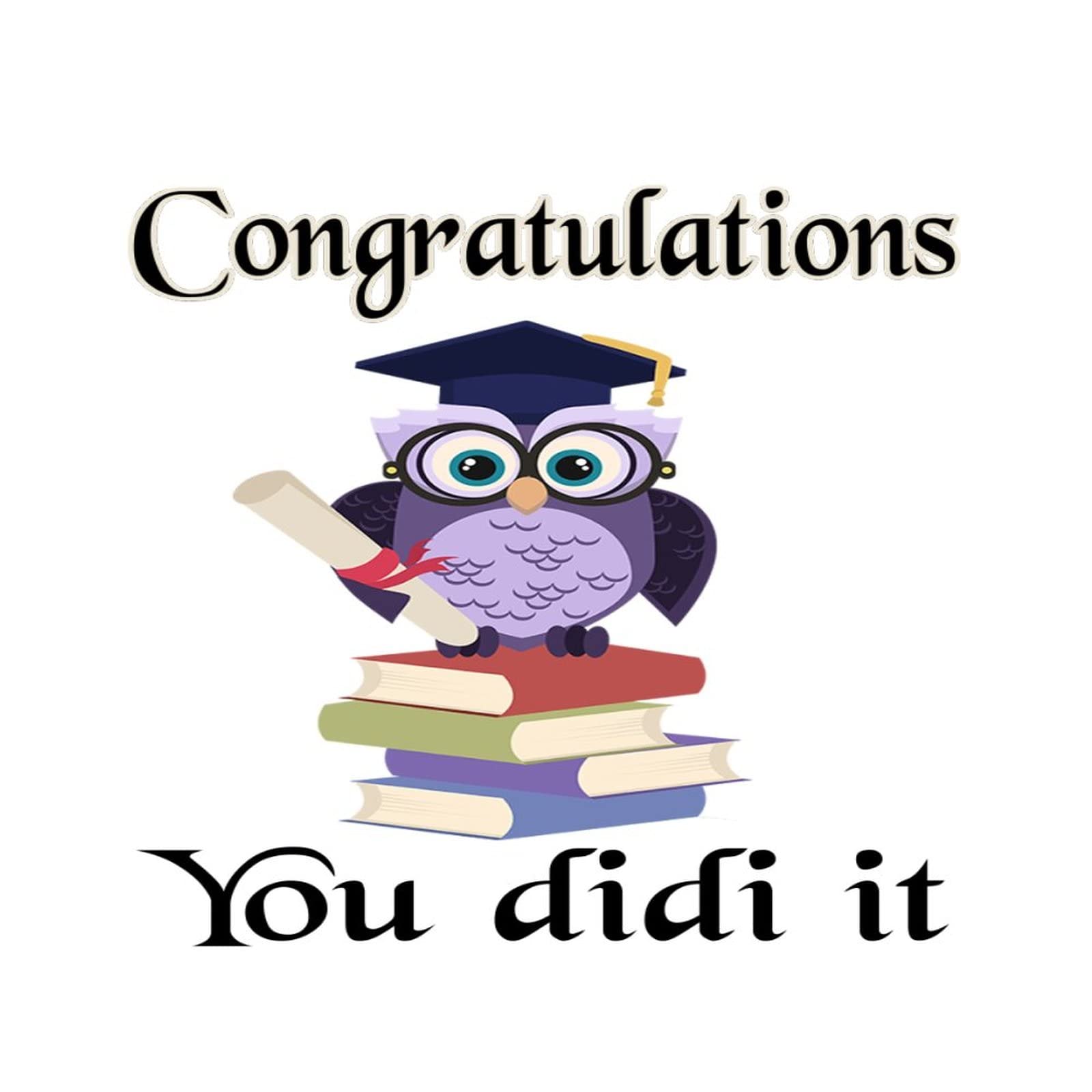 Congratulations You Did It Funny
