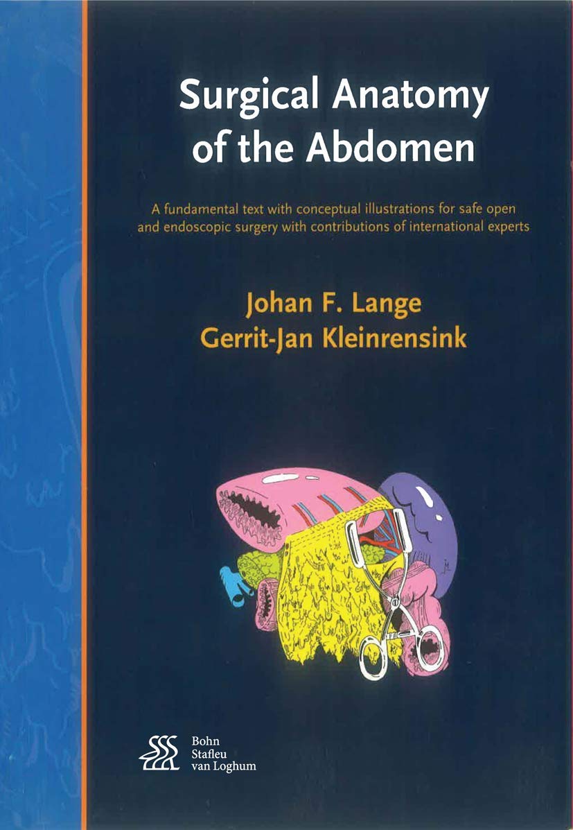 Surgical Anatomy of the Abdomen: A fundamental text with conceptual ...