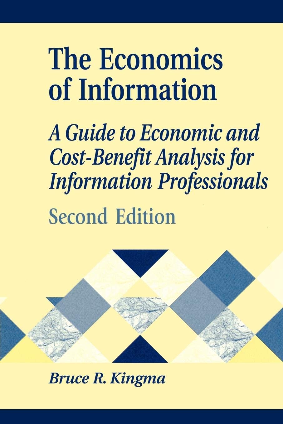 Amazon.com: The Economics of Information: A Guide to Economic and Cost ...