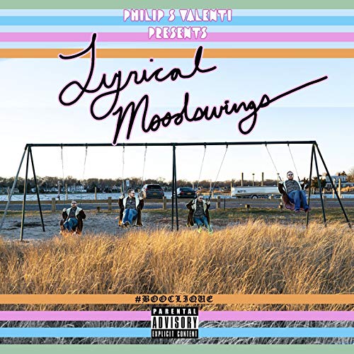 Amazon Music UnlimitedでPhilip S. Valenti & #BoocliqueのLyrical Moodswingsを