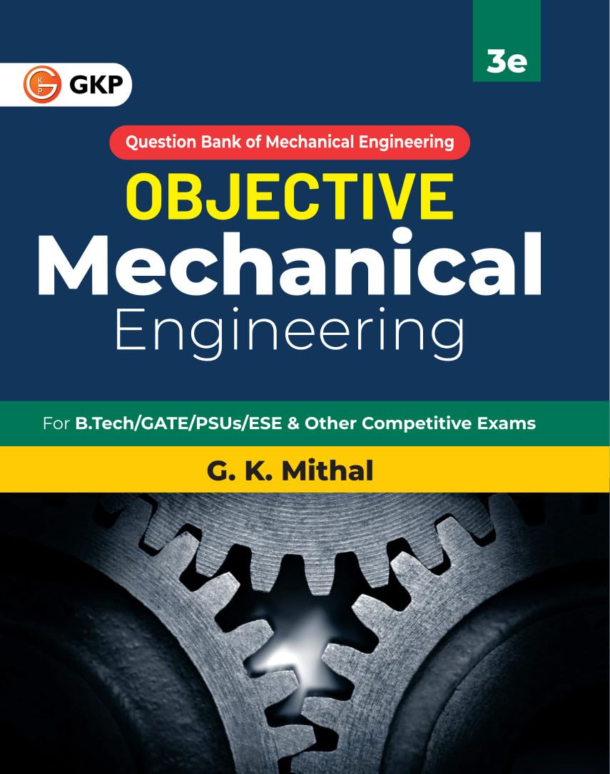 Objective Series 2024 : Mechanical Engineering eBook : Mithal, G K: Amazon.in: Kindle Store