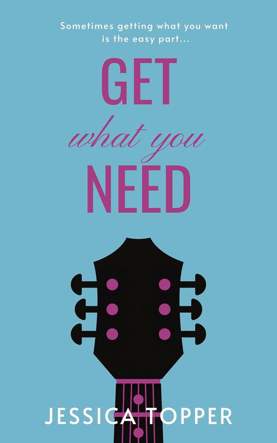 Amazon.com: Get What You Need (Love & Steel Book 5) eBook : Topper ...