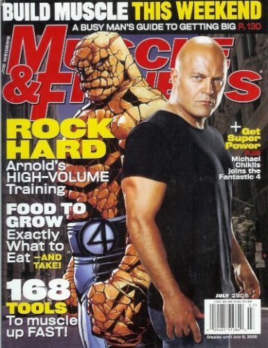 Muscle and Fitness Magazine - July 2005: Arnold Schwarzenegger's High ...
