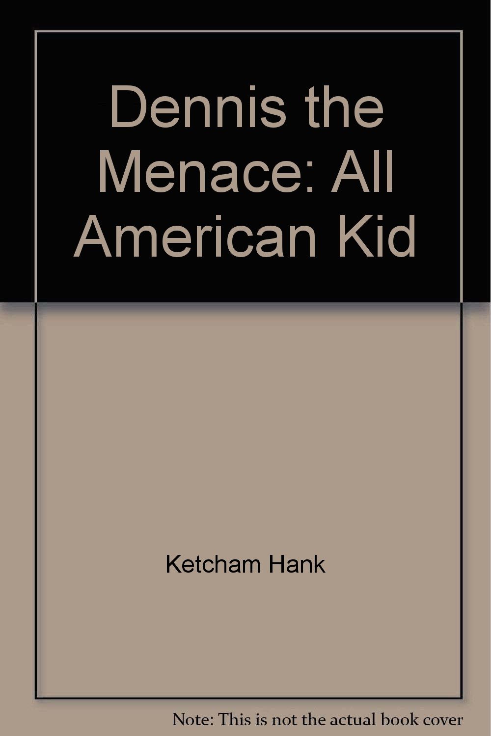 DM ALL AMERICAN KID : Ketcham, Hank: Amazon.in: Books