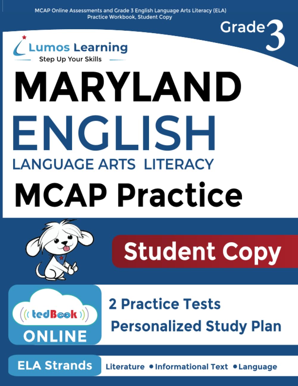 MCAP Online Assessments and Grade 3 English Language Arts Literacy (ELA ...