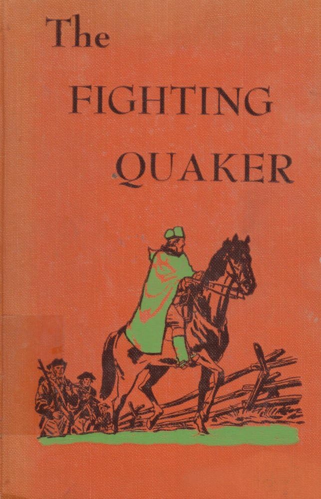 The Fighting Quaker. The Southern Campaigns of General Nathanael Greene ...