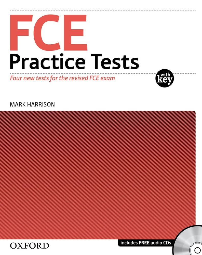 FCE Practice Tests w/key and Audio CDs pack: Harrison: 9780194568753 ...