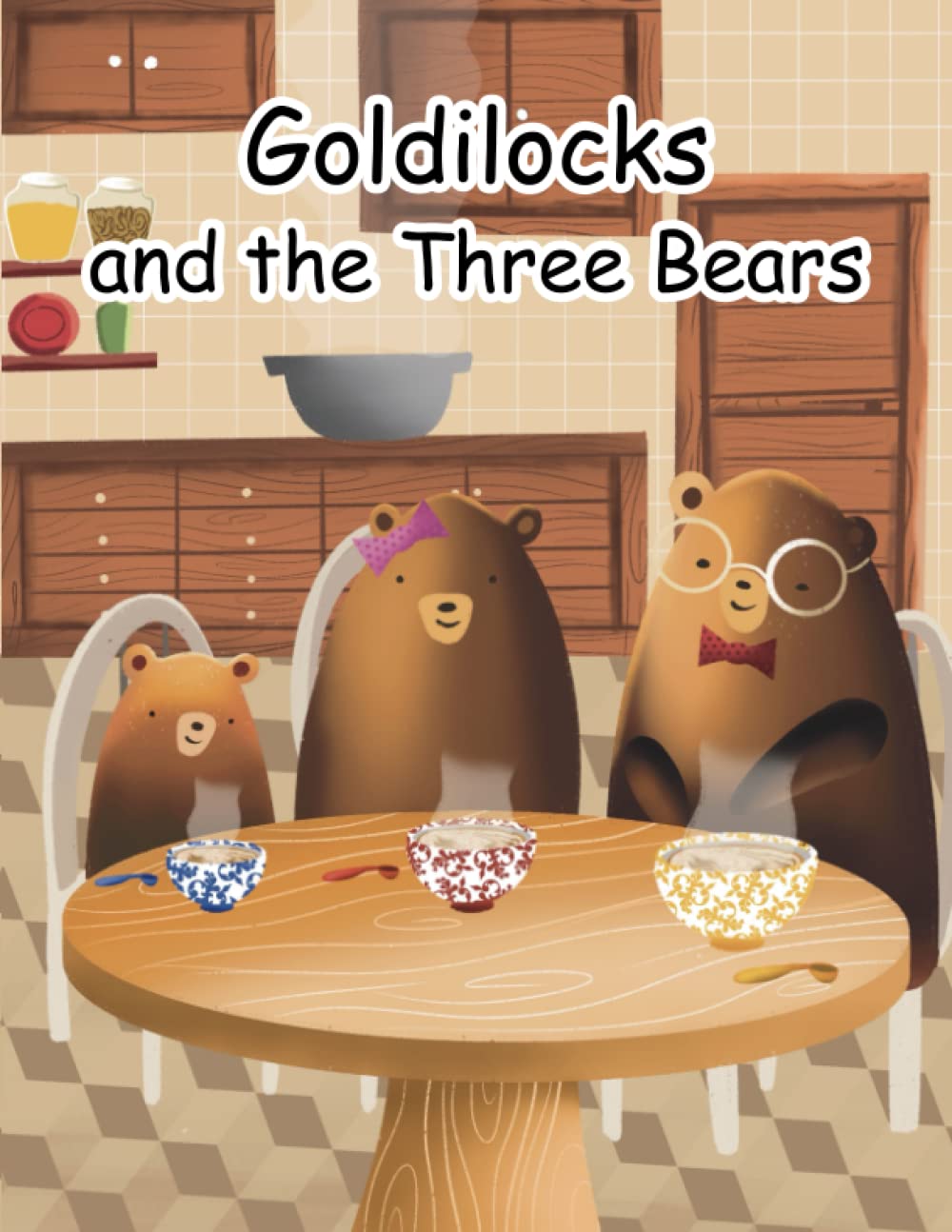 Goldilocks and the Three Bears: A Folktale from Britain: 1 (Camathories ...