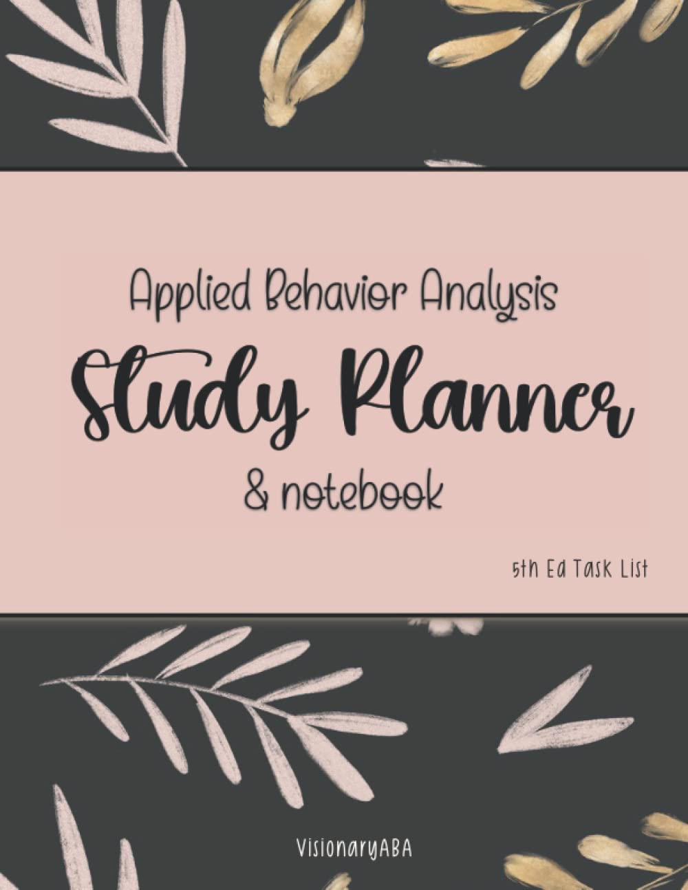BCBA Study Notebook and Planner: Study Prep for BCBA Exam: ABA ...