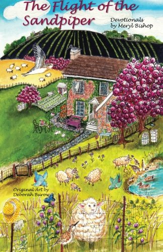 The Flight of the Sandpiper: Bishop, Meryl: 9780615656120: Amazon.com ...