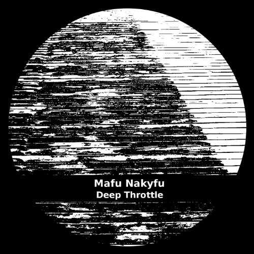 Amazon.com: Deep Throttle : Mafu Nakyfu: Digital Music