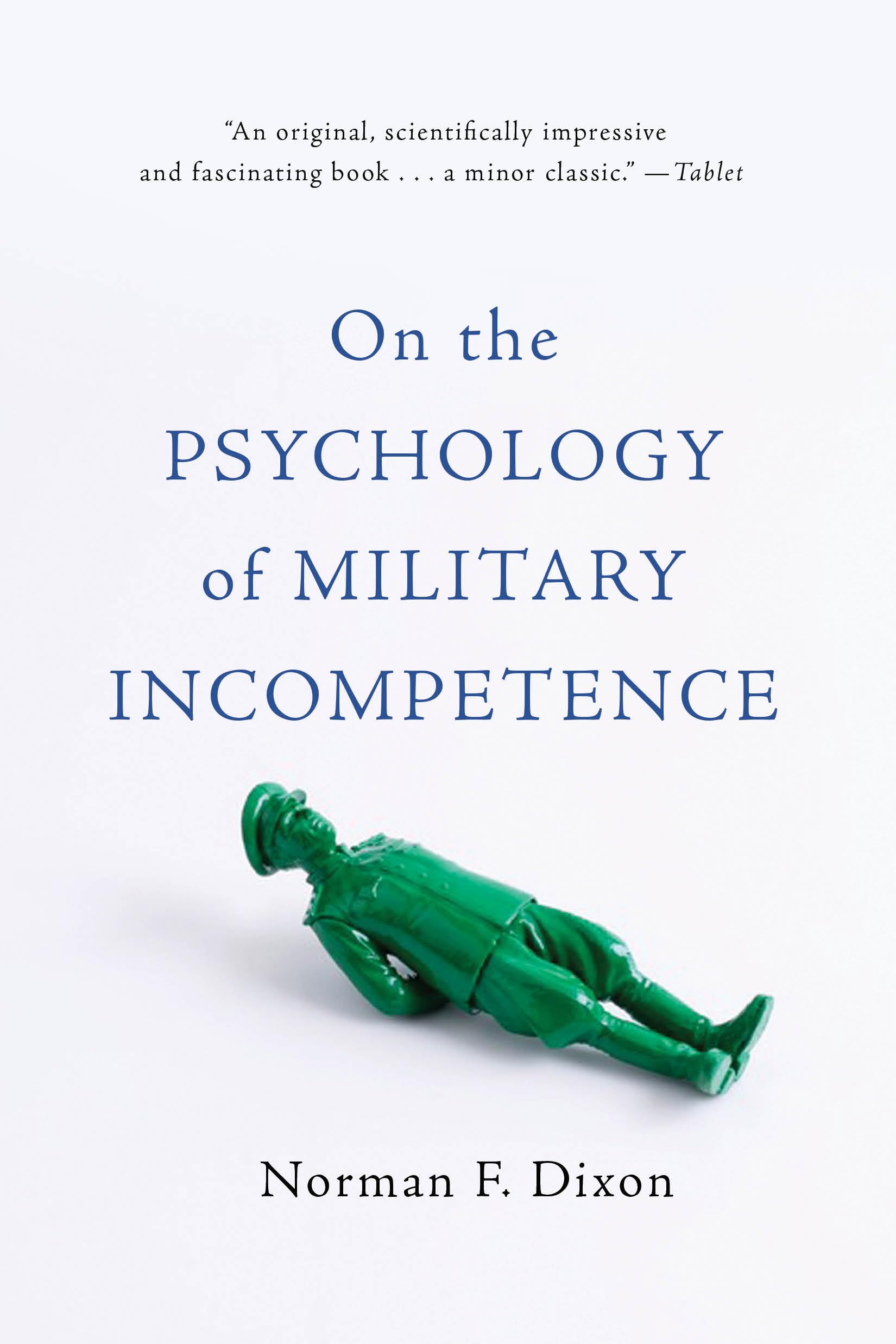 Buy On the Psychology of Military Incompetence Book Online at Low ...