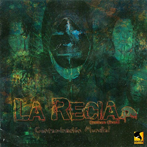 Amazon.com: Contaminación Mundial : La Recia: Digital Music