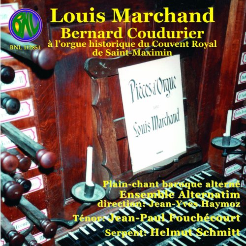 Amazon.com: Louis Marchand: L'oeuvre d'orgue avec plain-chant baroque ...