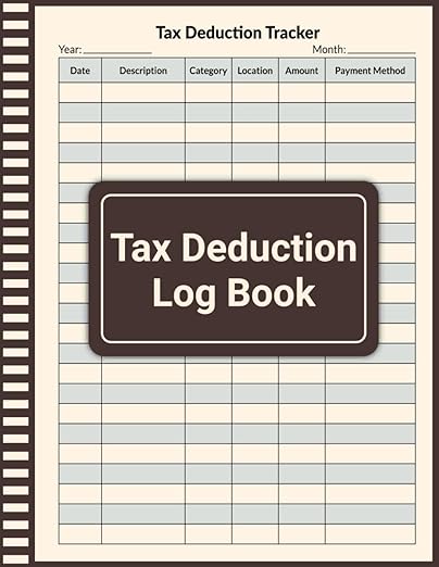 Amazon.com: Tax Deduction Log Book: Effective Tax Planning Journal, A ...