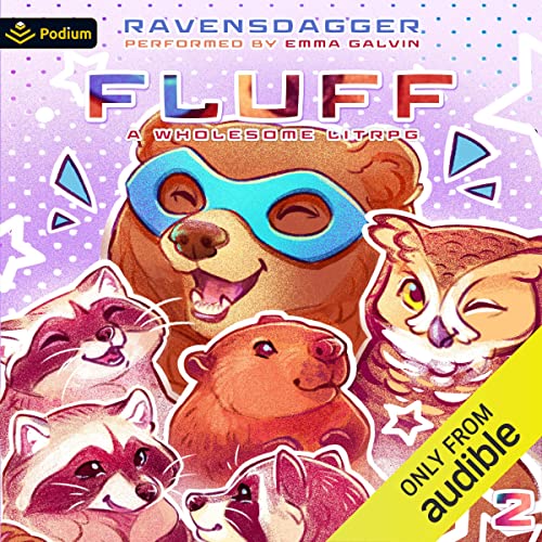 Amazon.com: Fluff 2: A Wholesome LitRPG (Audible Audio Edition ...
