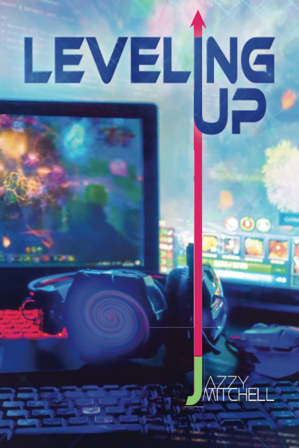Amazon.com: Leveling Up: 9781954213241: Mitchell, Jazzy: Books