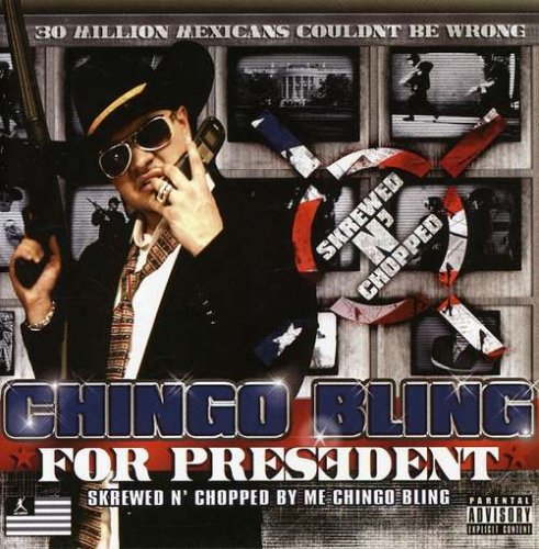 Chingo Bling - 4 President - Amazon.com Music