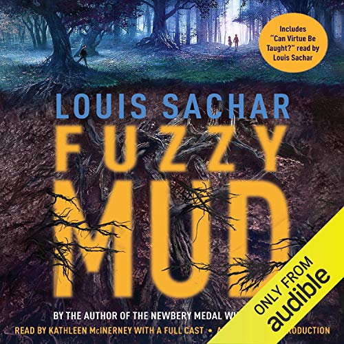 Fuzzy Mud (Audio Download): Louis Sachar, Kathleen McInerney, Audible ...