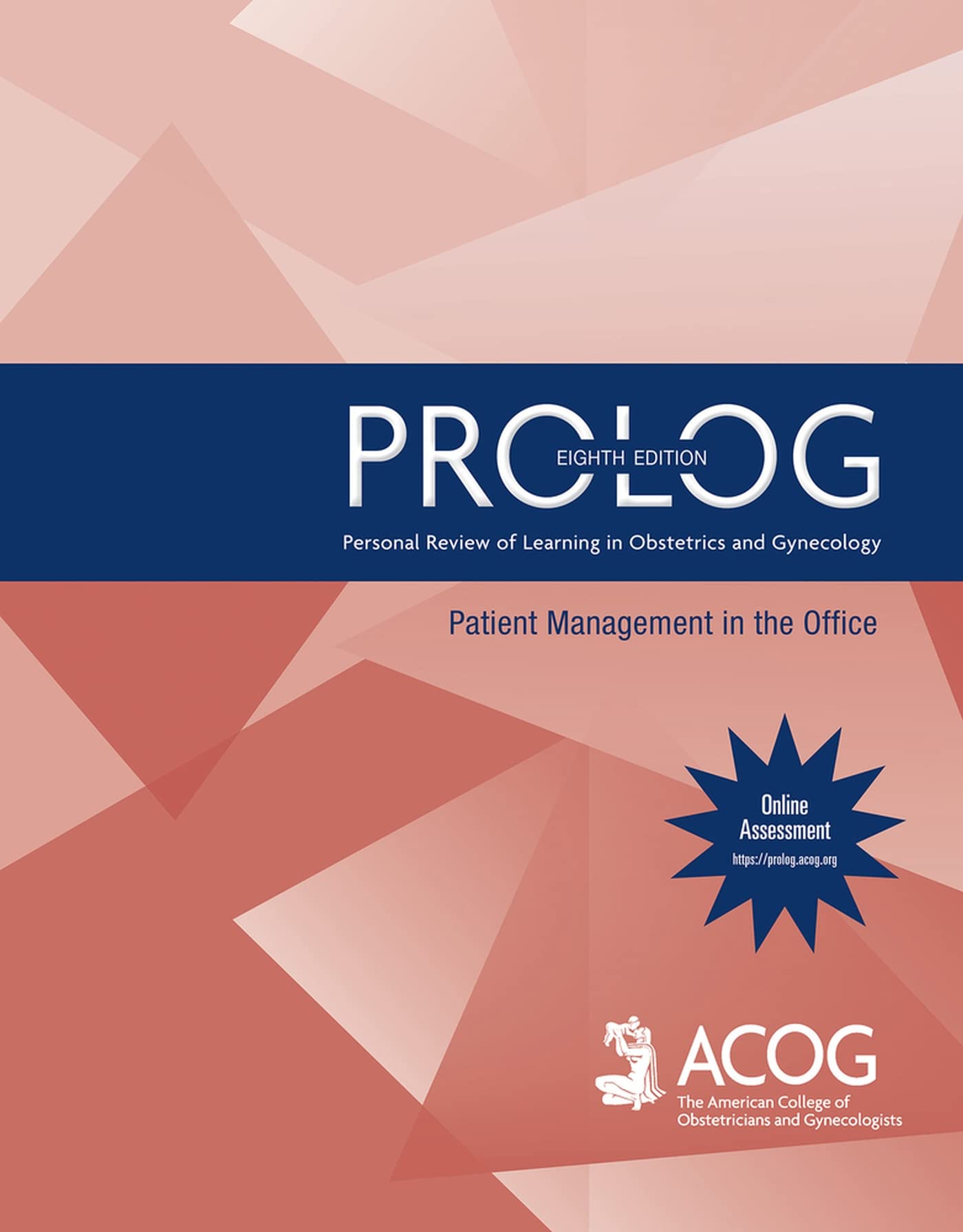 PROLOG: Patient Management in the Office, Eighth Edition: 9781948258456 ...