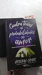 CONTRA TODAS AS PROBABILIDADES DO AMOR | Amazon.com.br