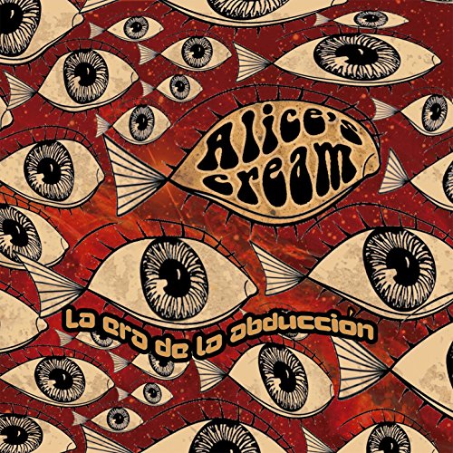 Play La Era De La Abducción by Alice’s Cream on Amazon Music