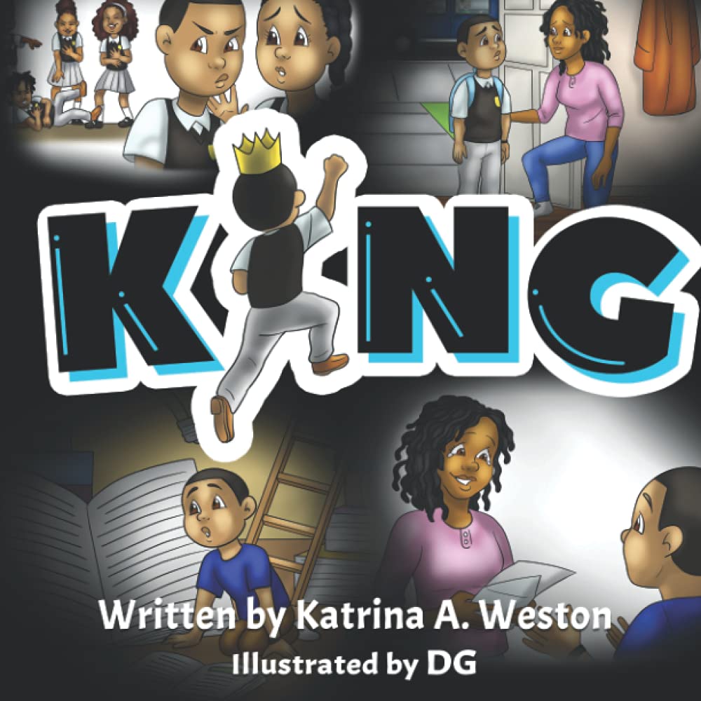 KING: Weston, Katrina A., G, D: 9780578745794: Amazon.com: Books