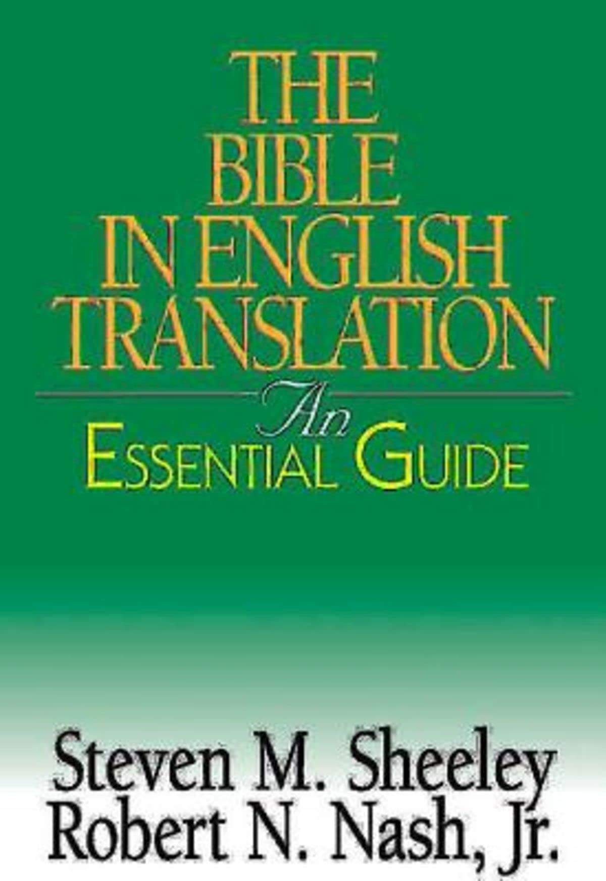 Amazon | The Bible in English Translation: An Essential Guide | Nash Jr ...