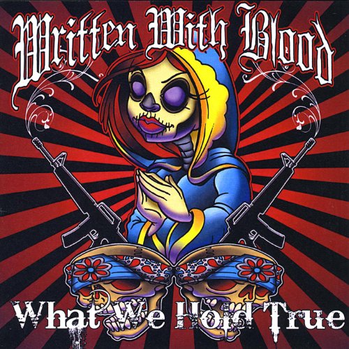 Play What We Hold True by Written With Blood on Amazon Music