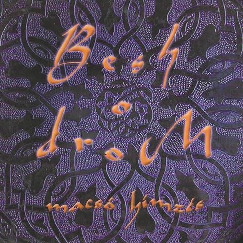 Play Macsóhímzés by Besh o droM on Amazon Music