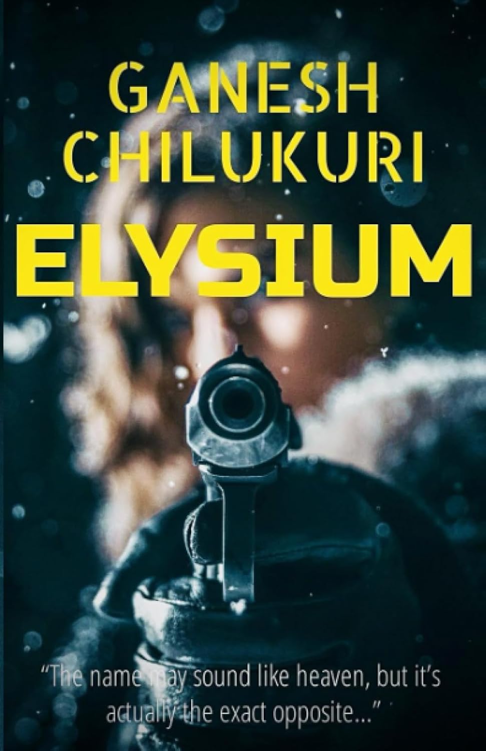 Amazon.com: Elysium: 9798399719498: Chilukuri, Ganesh: Books