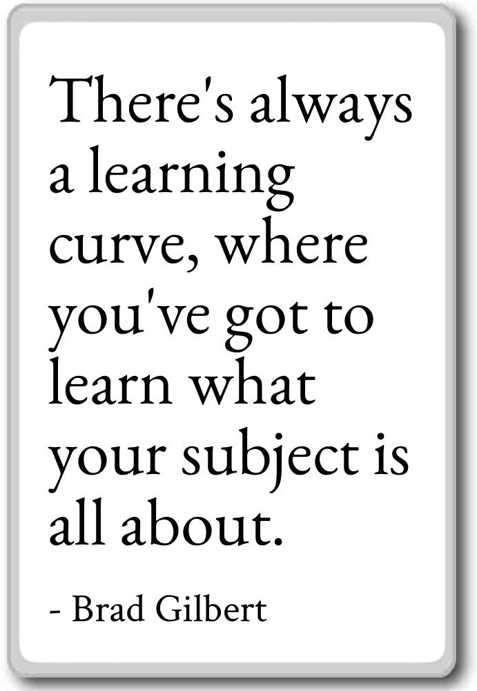 Learning Curve Quote Parenting Isn't A Noun But A Verb—an Ongoing