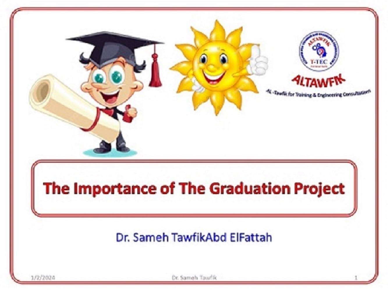 The Importance of the Graduation Project (Graduation project ...