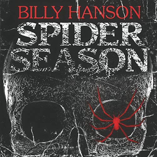 Spider Season (Audio Download): Billy Hanson, Various, Dirigo ...