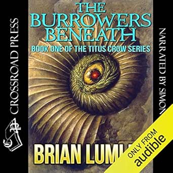The Burrowers Beneath (Hörbuch-Download): Brian Lumley, Simon Vance ...
