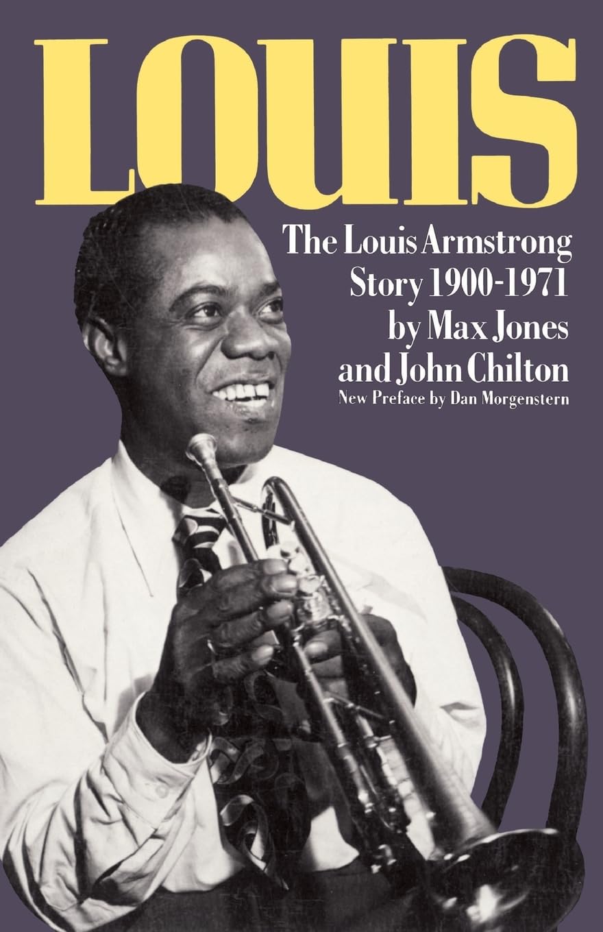 Louis: The Louis Armstrong Story, 1900-1971 (Da Capo Paperback): Jones ...