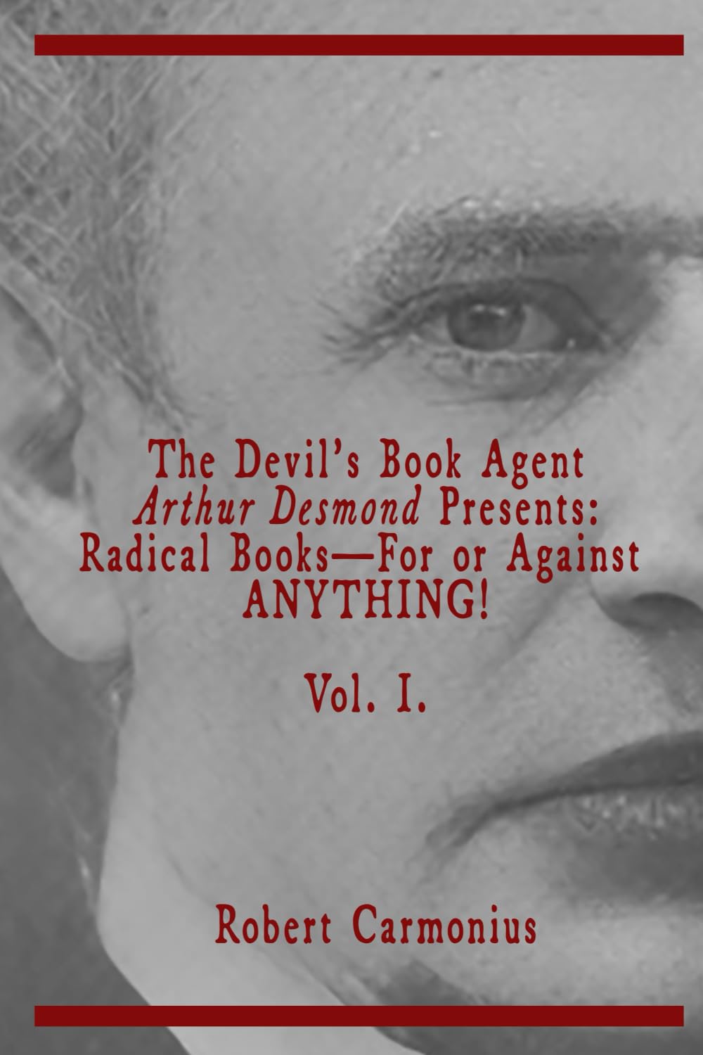Amazon.com: The Devil's Book Agent Arthur Desmond Presents: Radical ...