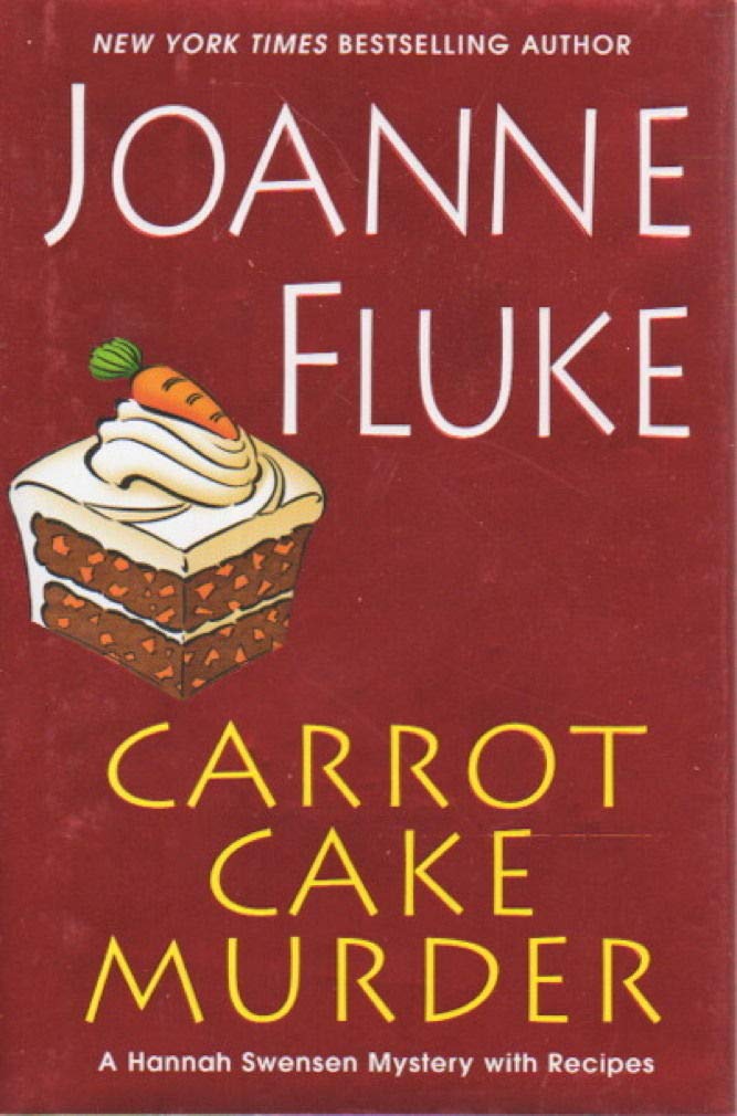 Amazon.com: Carrot Cake Murder (Hannah Swenson Mysteries with Recipes ...
