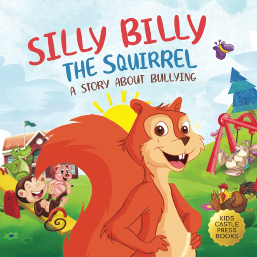 Buy Silly Billy the Squirrel: A Colorful Children's Picture Book About ...