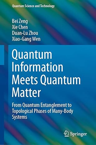 Amazon.com: Quantum Information Meets Quantum Matter (Quantum Science ...