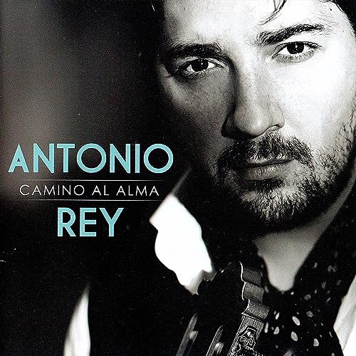 Amazon.com: Camino al Alma : Antonio Rey: Digital Music