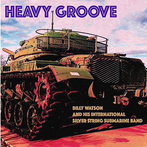 Play Heavy Groove by Billy Watson And His International Silver String ...
