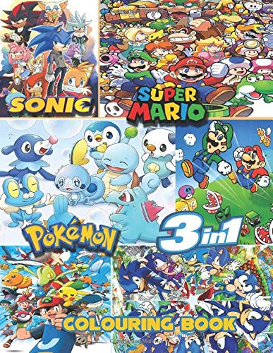 Buy Sonic, Super Mario, Pokemon | 3-in-1 colouring book: Great ...
