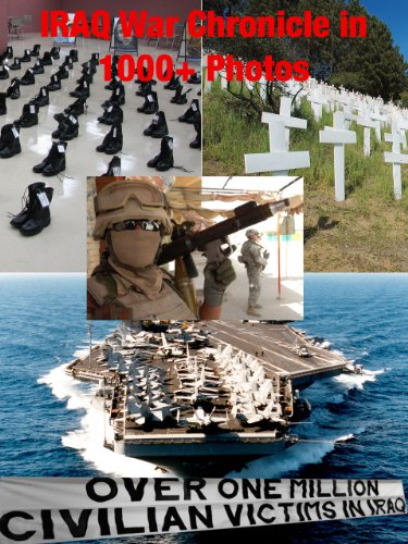 ULTIMATE Iraq War Chronicle in 1000+ Photos: About Current Events and ...