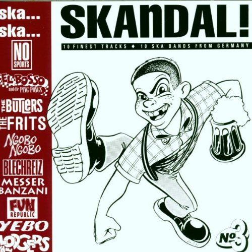 Ska Ska Skandal, 10 Finest SKA Tracks From Bands in Germany - Amazon ...